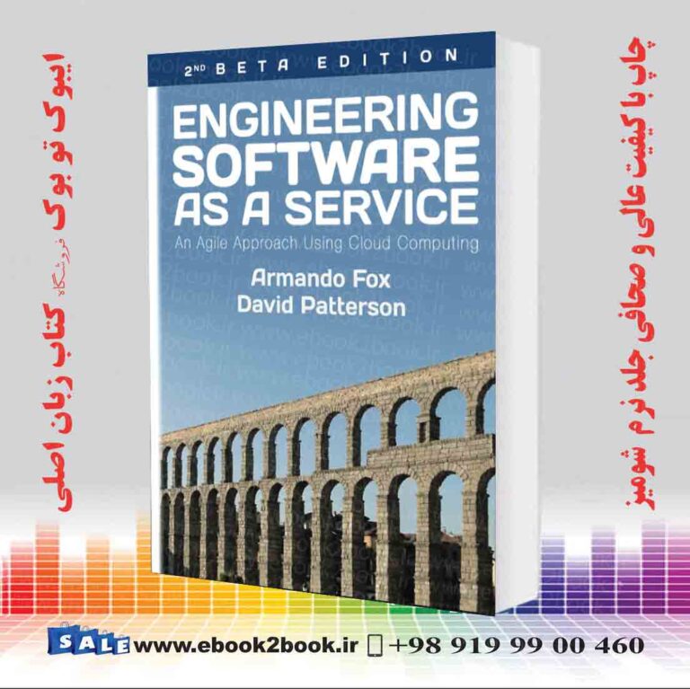 Engineering Software As A Service An Agile Approach Using Cloud Computing فروشگاه کتاب ایبوک