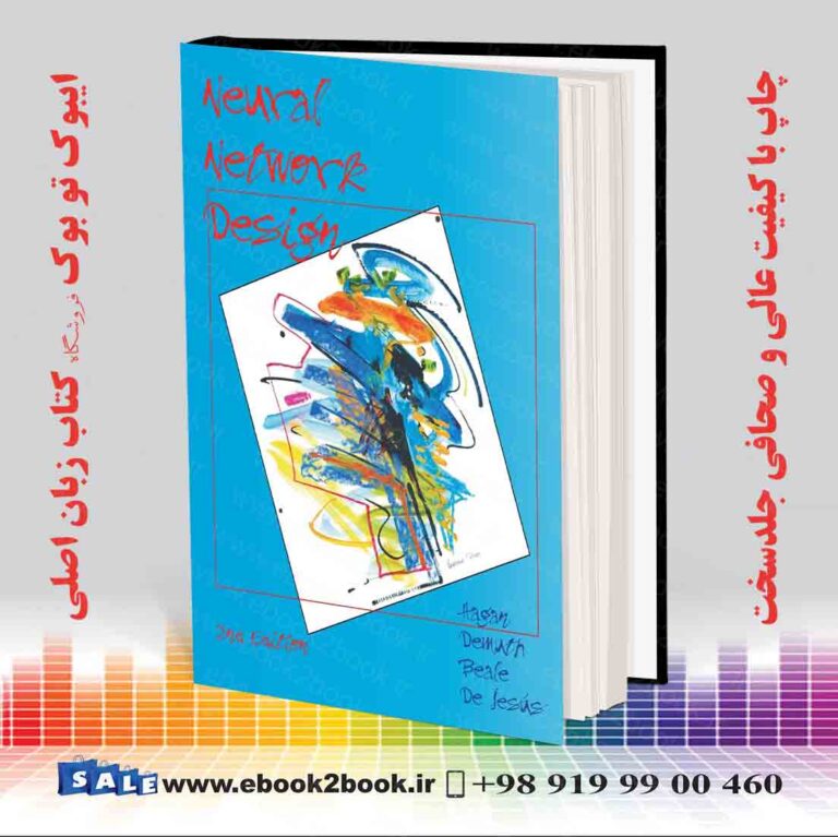 Neural Network Design 2nd Edition | فروشگاه کتاب ایبوک تو بوک Neural Network Design 2nd Edition | فروشگاه کتاب ایبوک تو بوک